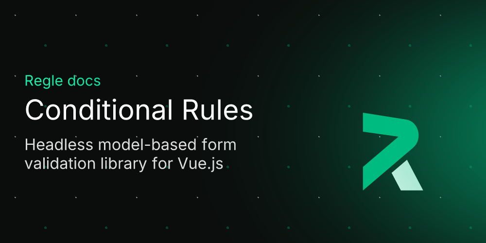 Conditional Rules | Regle