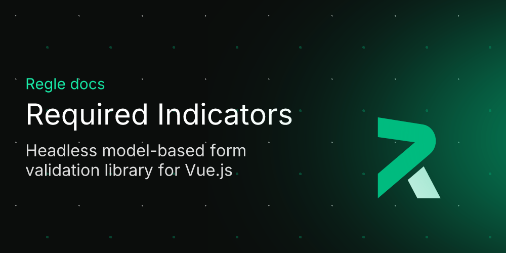 Required Indicators | Regle