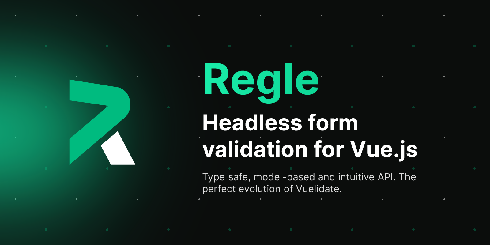 Regle - Headless form validation library for Vue.js